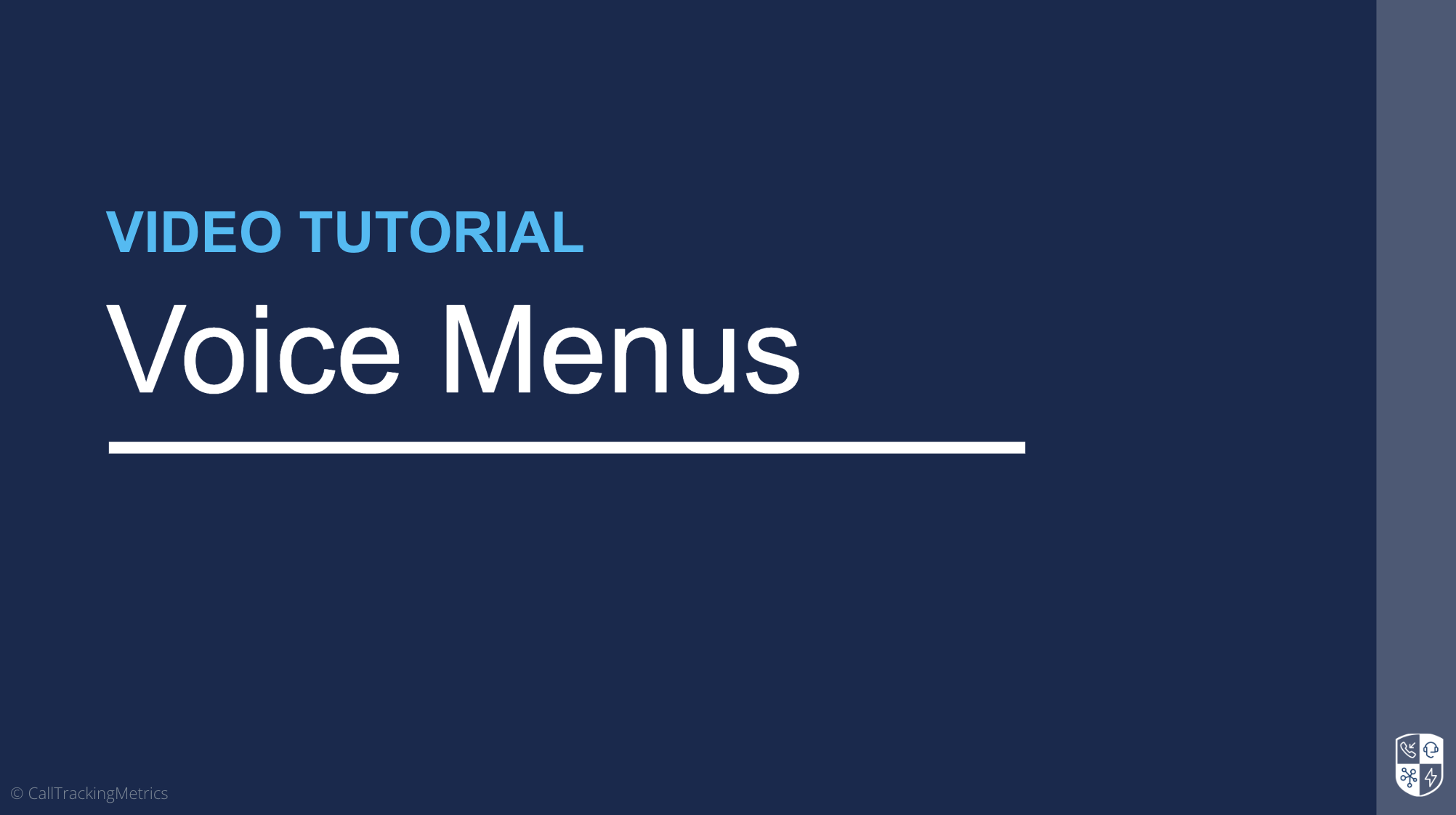 Voice Menus | CTM Training Center
